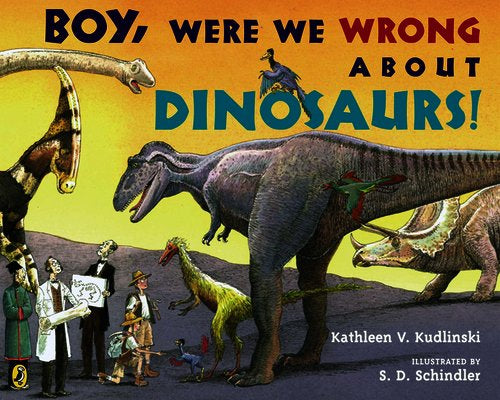 Boy were we wrong about dinosaurs | LIBRERIA INFANTIL IKU